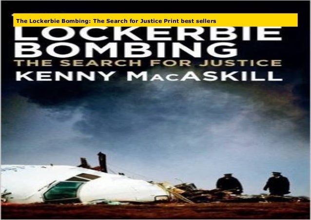 The Lockerbie Bombing: The Search for Justice Print best sellers