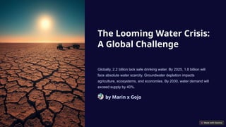 The-Looming-Water-Crisis-A-Global-Challenge.pptx