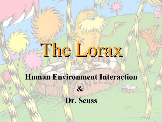 The Lorax | PPT | Books and Literature