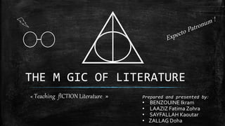Presentation about The Magic of Literature | PPT