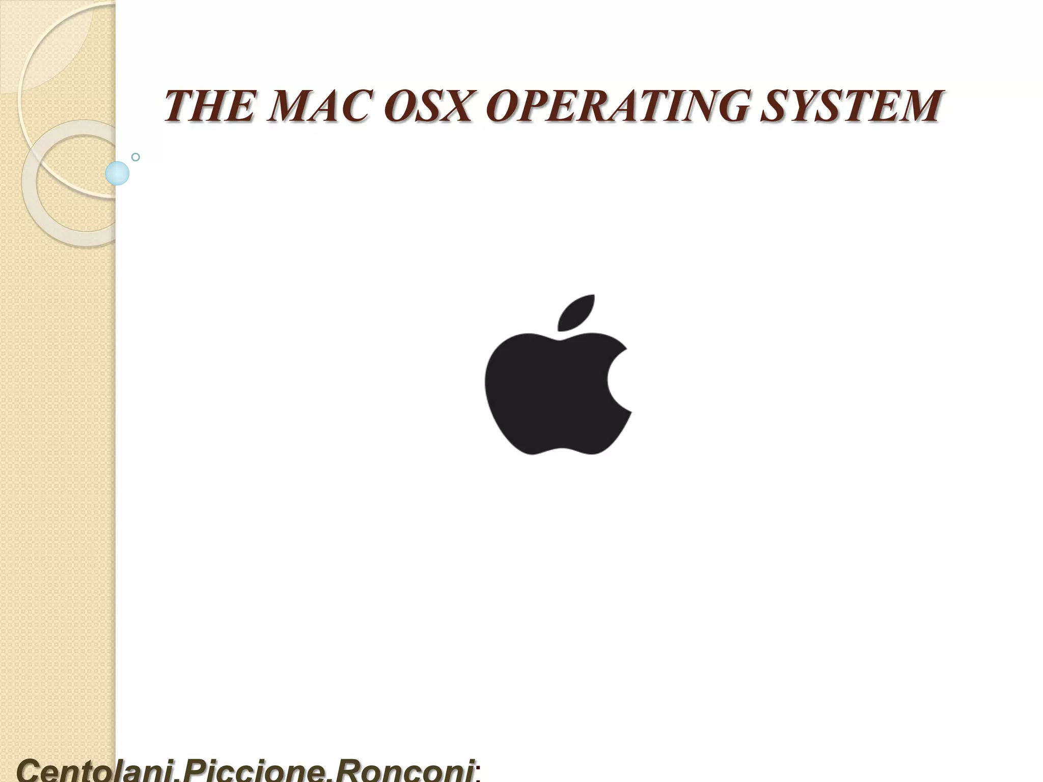 The mac-osx-operating-system-presentazione | PPT
