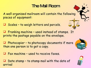 Standard Grade Administration - The Mail Room | PPT