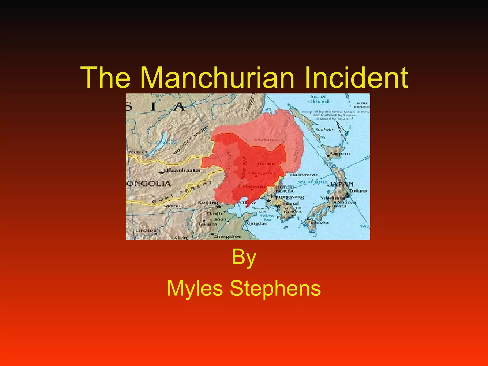 The Manchurian Incident | PPT