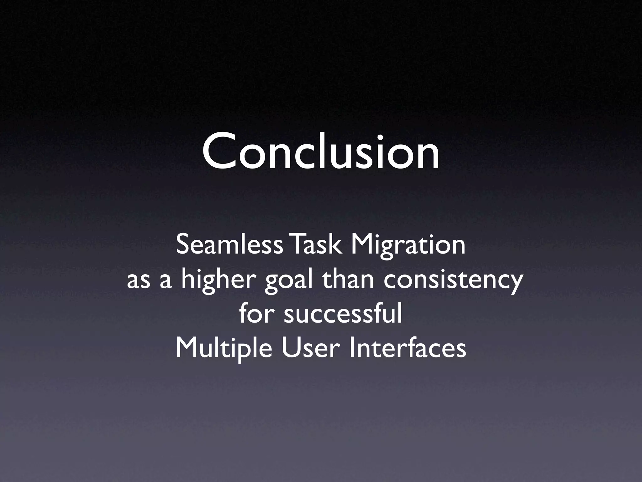 Why Consistency is Not Everything, and Seamless Task Migration is Key | PPT