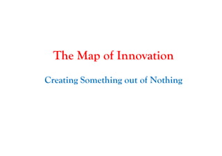 The Map Of Innovation | PPT