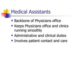 The Medical Assistantpower Point | PPT