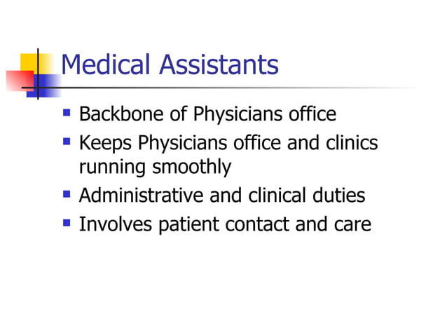 The Medical Assistantpower Point | PPT