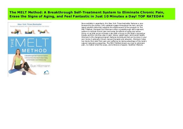 The MELT Method: A Breakthrough Self-Treatment System to Eliminate ...