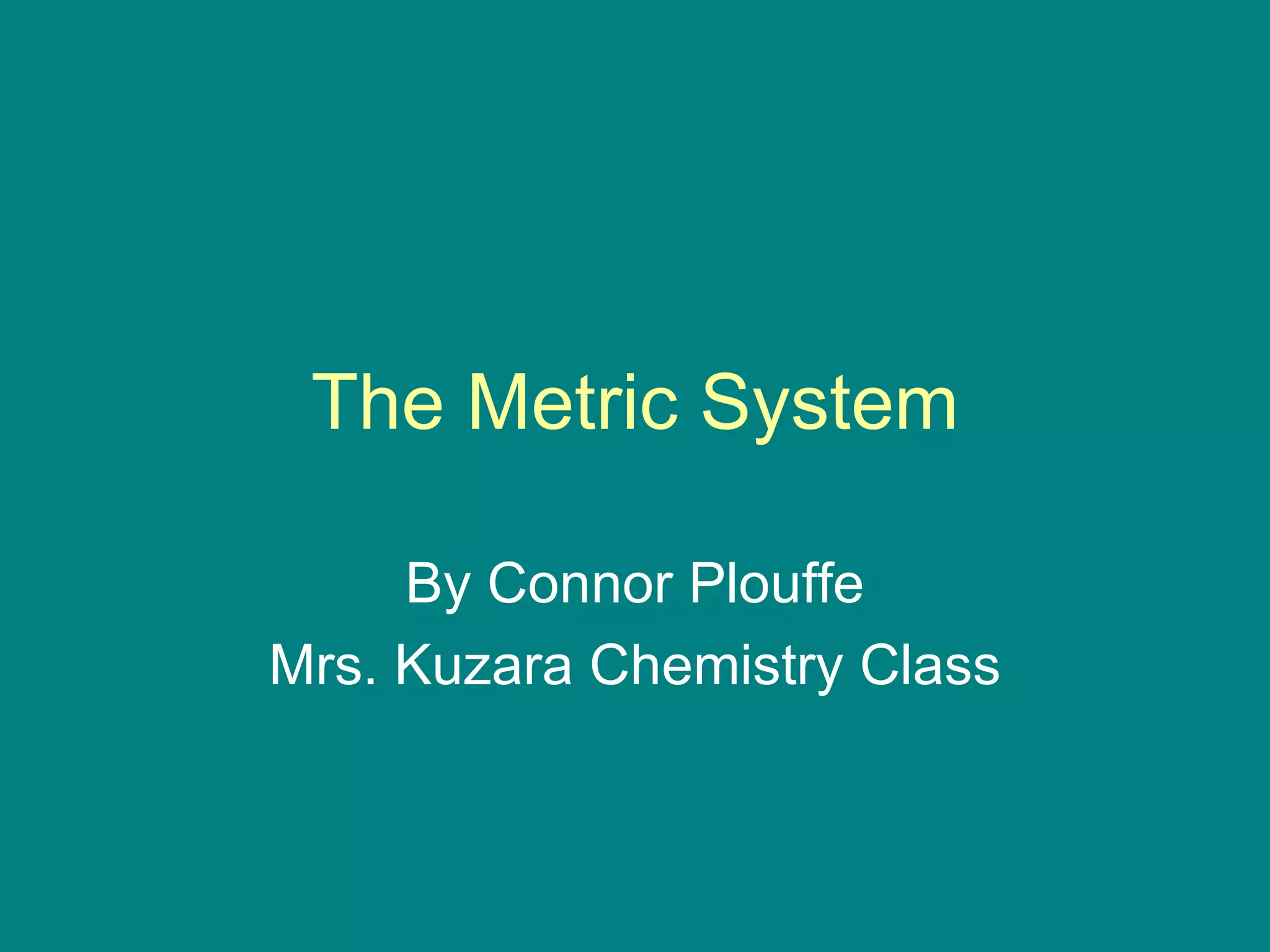 The Metric System | PPT