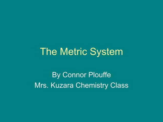 The Metric System | PPT