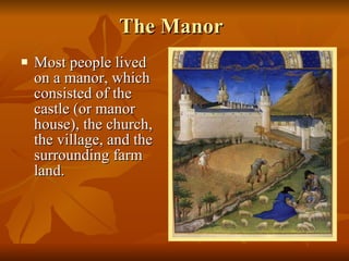 From The Middle Ages Manor