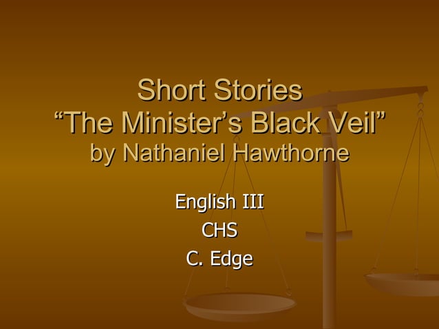 The Ministers Black Veil | PPT | Books and Literature