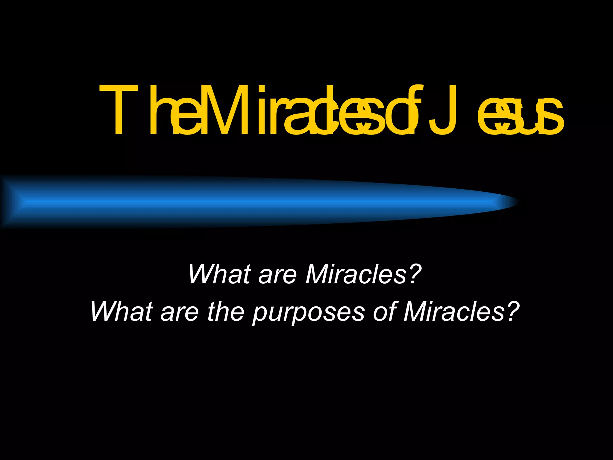 The Miracles Of Jesus | PPT