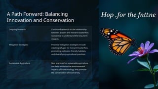 The-Monarch-Butterfly-and-the-Biotech-Controversy.pptx