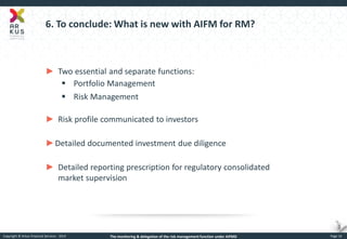 The monitoring & delegation of the risk management function under AIFMD ...