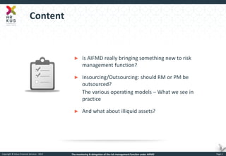 The monitoring & delegation of the risk management function under AIFMD | PDF