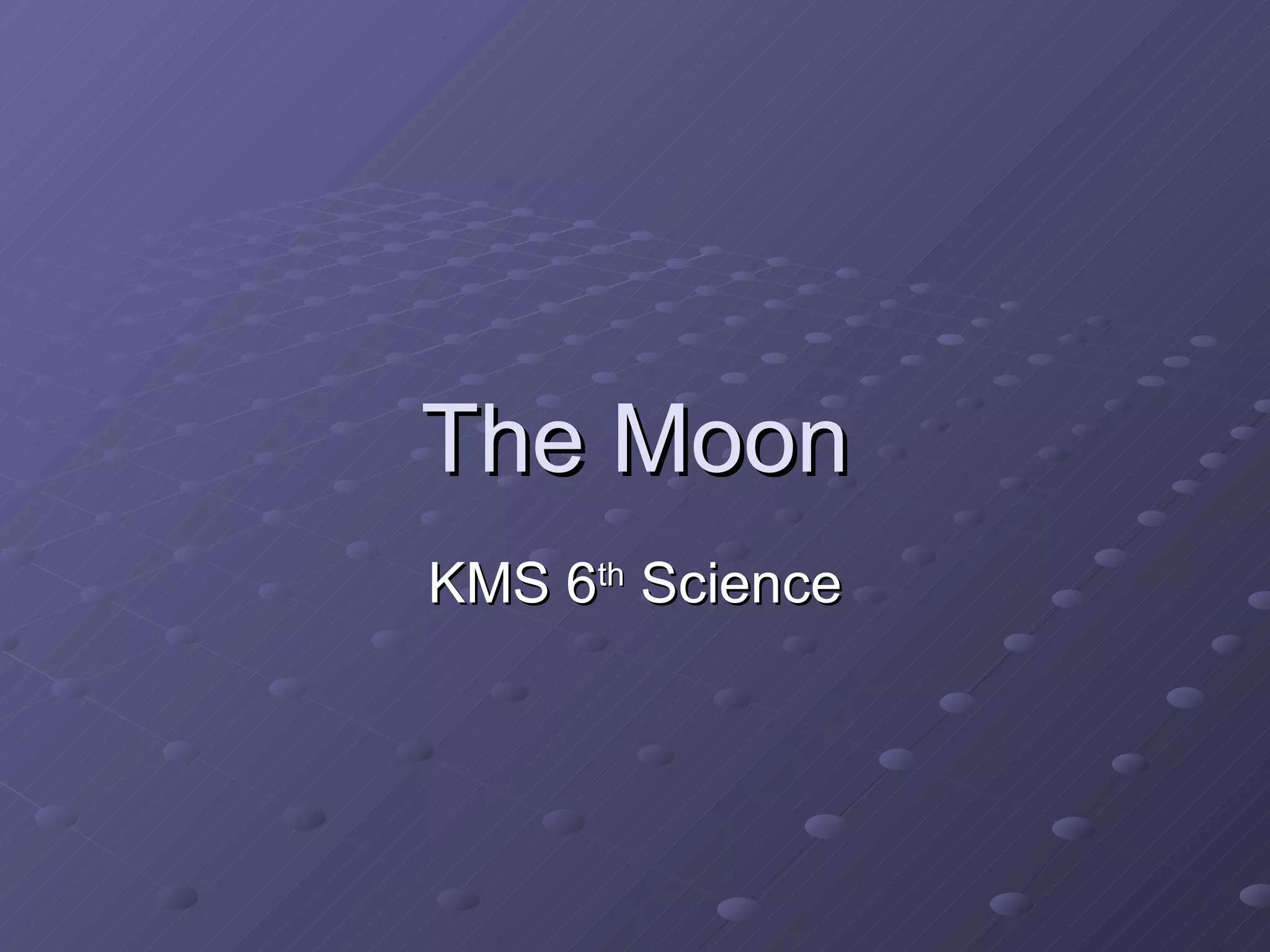 The Moon | PPT