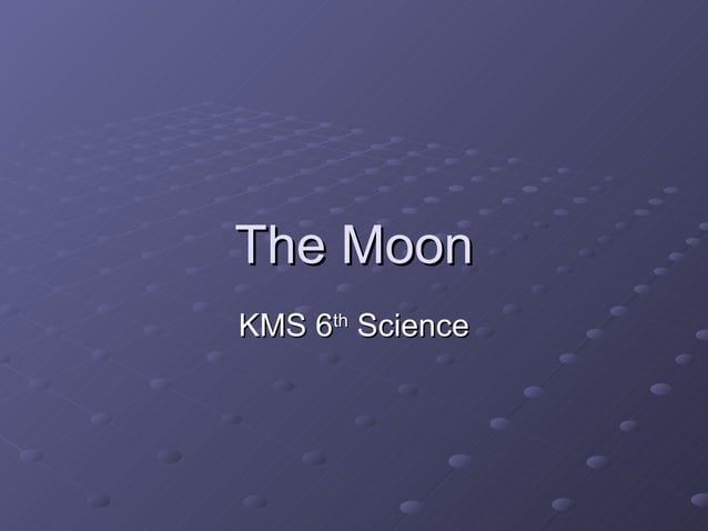 The Moon | PPT