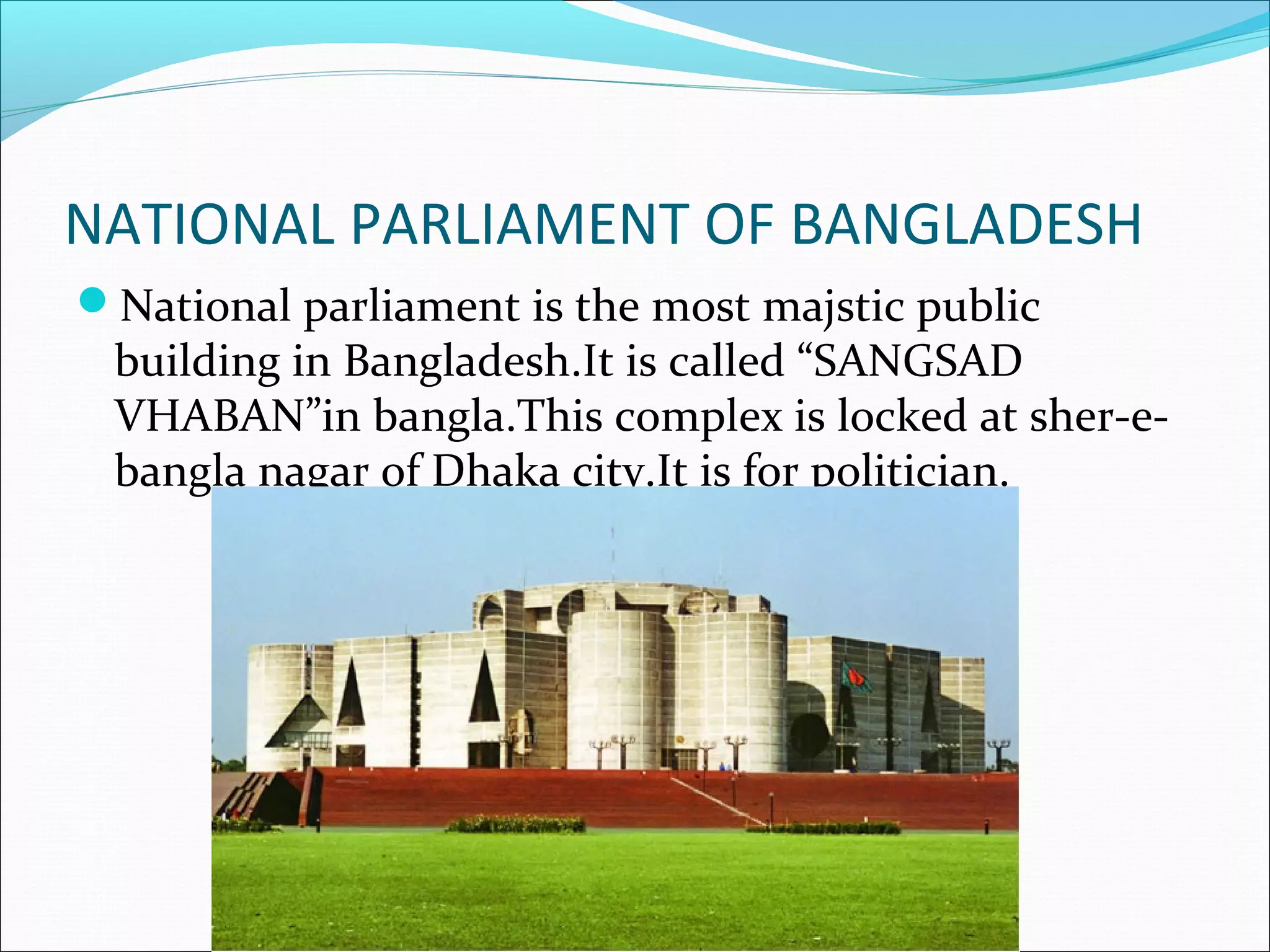 The most-historical-place-in-bangldesh | PPT