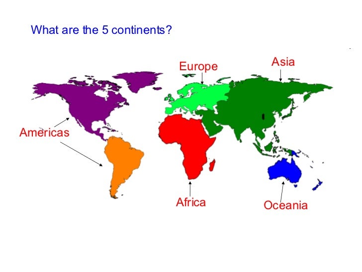 What are the 5 continents?