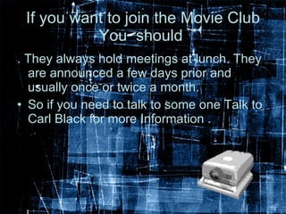 The Movie Club | PPT