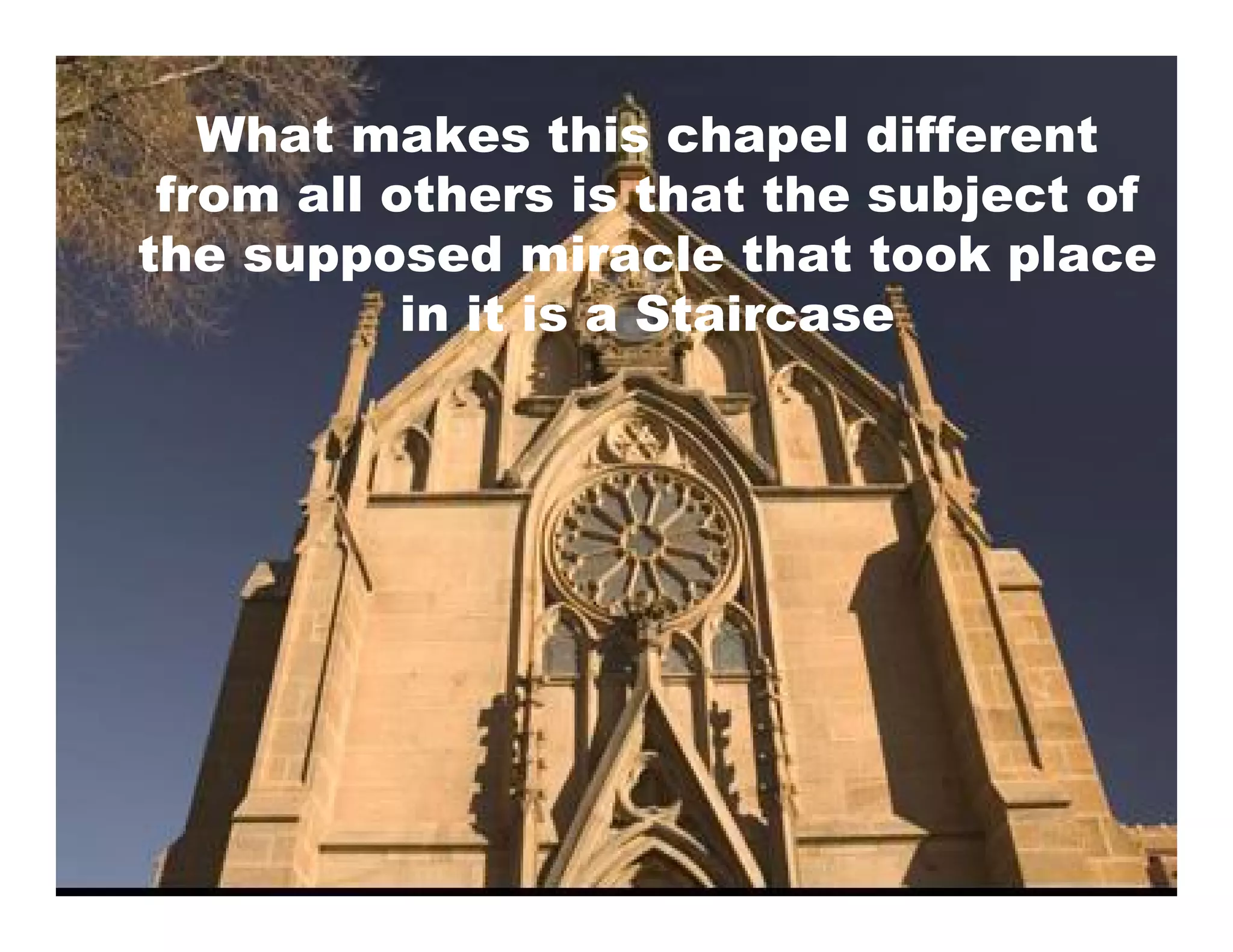 The Mysterious Staircase of Loretta Chapel, Santa Fe | PDF