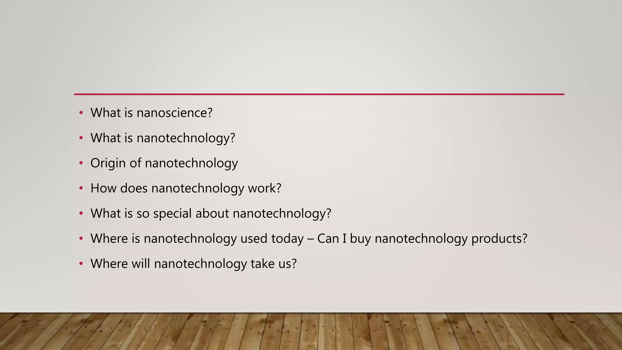 The Nano World | PPTX