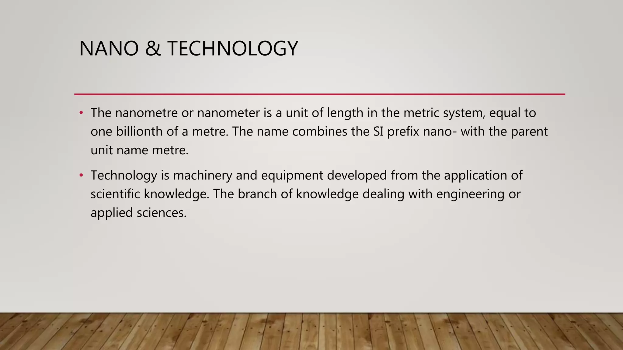 The Nano World | PPTX