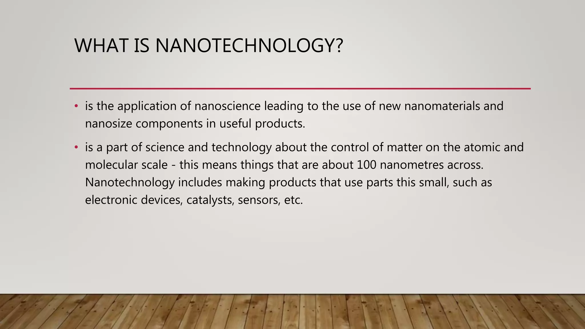 The Nano World | PPTX