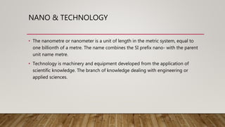 The Nano World | PPTX