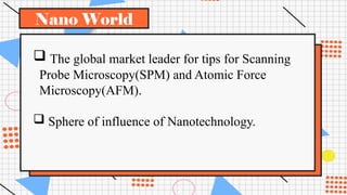 THE-NANO-WORLD-GROUP-11.pewdkemdemldkptx | PPTX