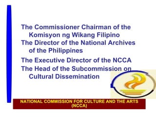 The National Commission For Culture & The Arts | PPT