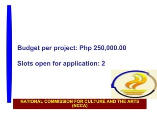 The National Commission For Culture & The Arts | PPT