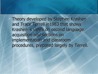 The Natural Approach Final | PPT