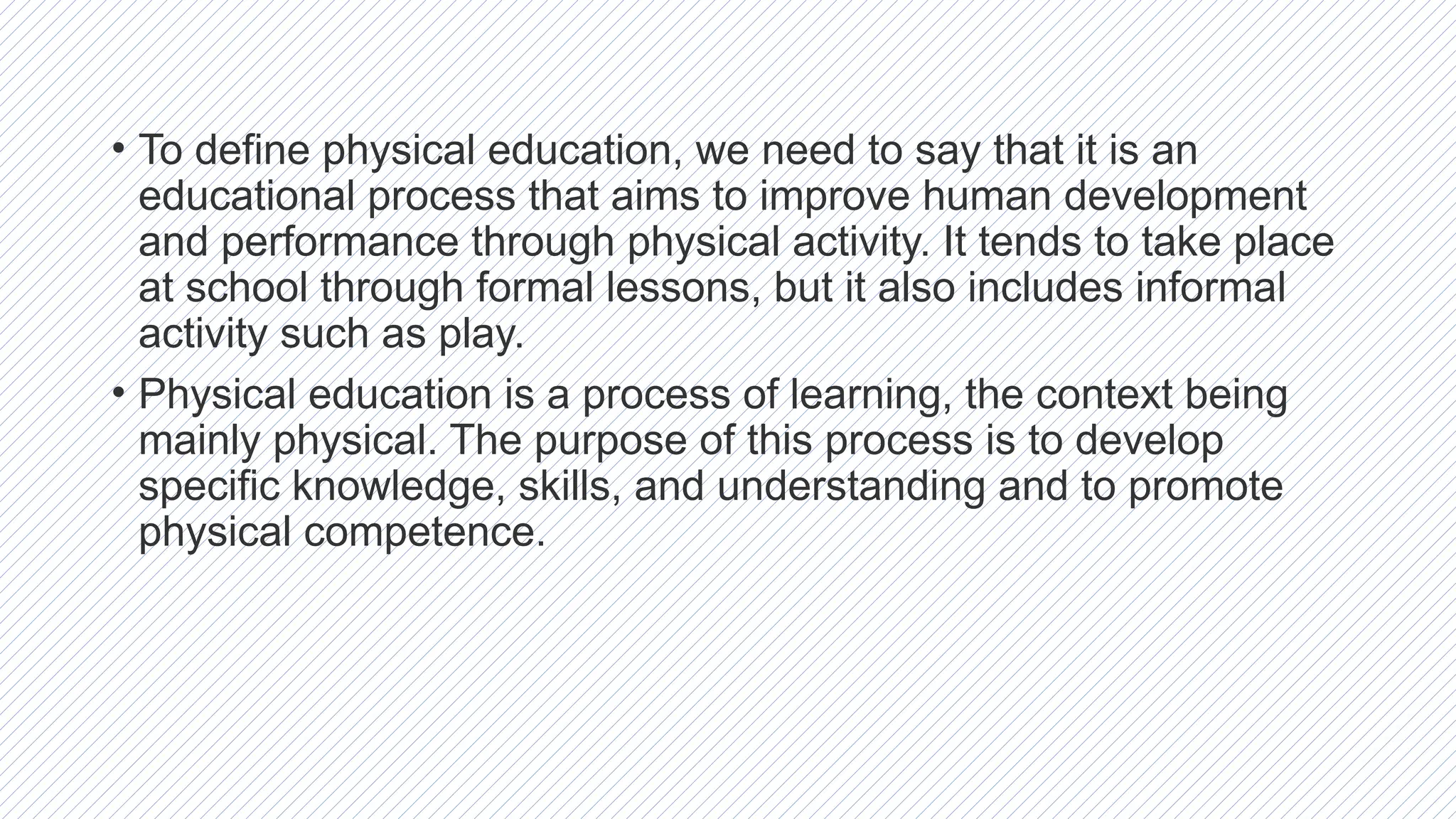 The-Nature-And-Meaning-Of-Physical-Education.pptx