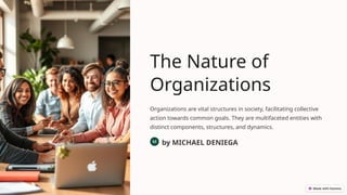 The-Nature-of-Organizations (ORGANIZATION & MANAGEMENT) | PPTX