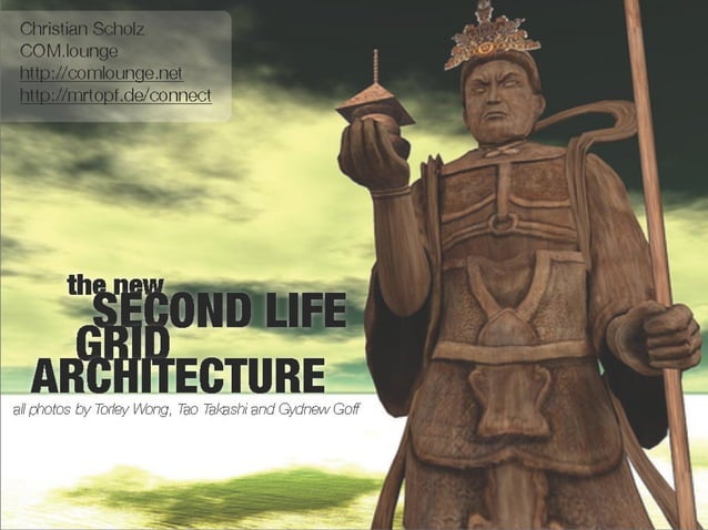 The New Second Life Grid Architecture Powerpoint Presentation | PPT