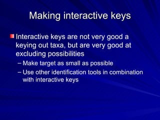 The numbers of characters in interactive keys - Two Case Studies | PPT