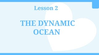 The-Ocean-Floor-Ocean-Water-and-Ocean-Life.pptx | Geography | Science