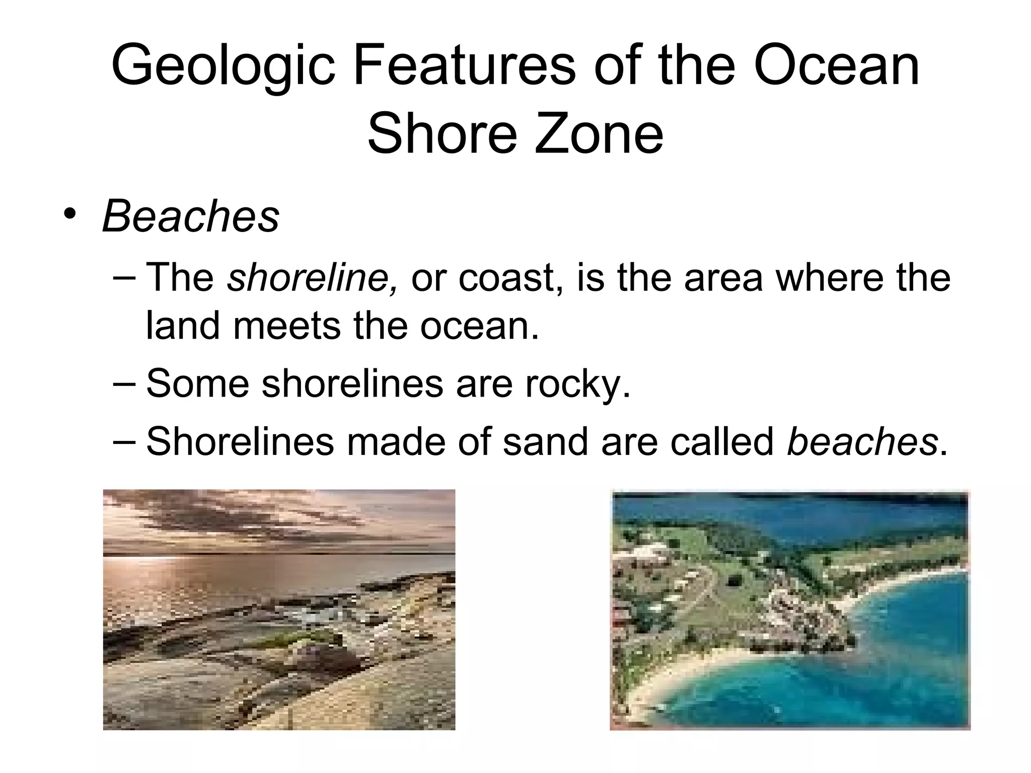 The Ocean Shore Zone | PPT | Geography | Science