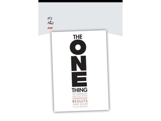 The One Thing | PPT