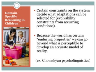 The Origins Of Domain Specificity | PPT