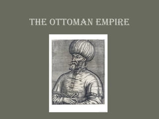 The Ottoman Empire | PPT