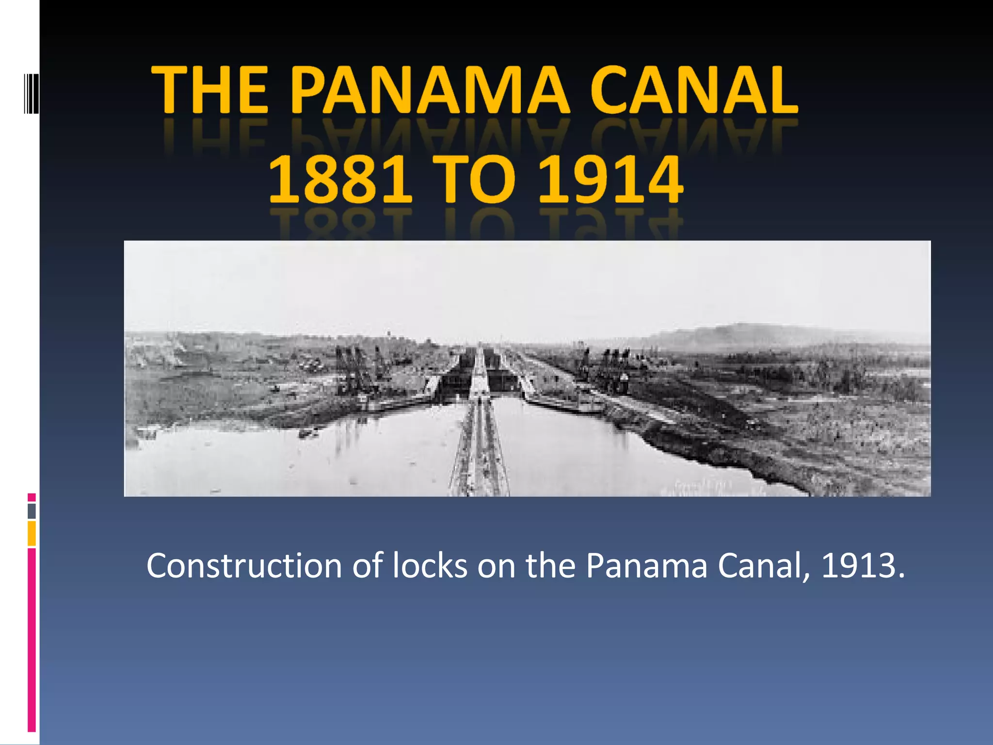 The Panama canal | PPT