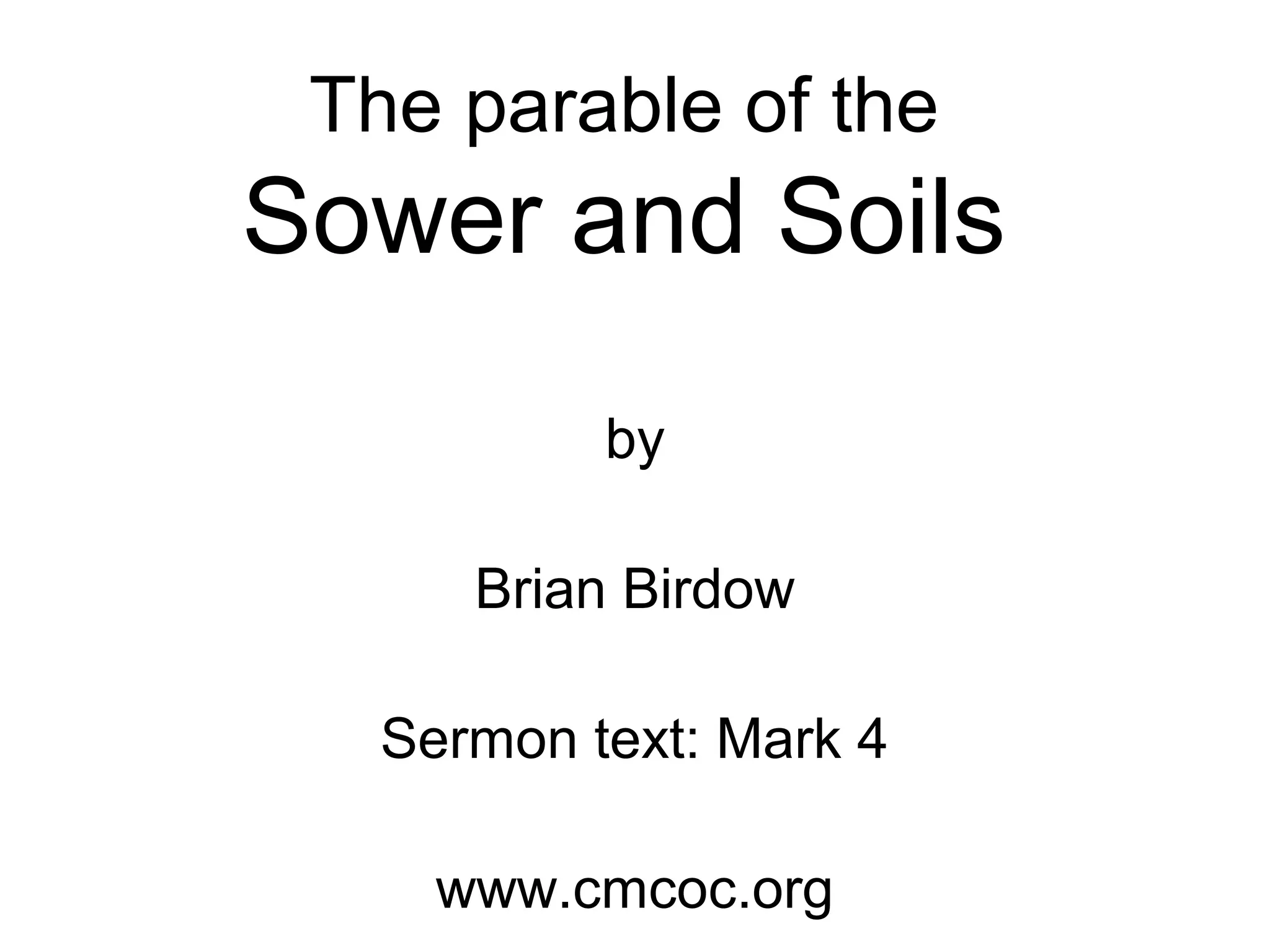 The parable of the Sower and Soils | PPT