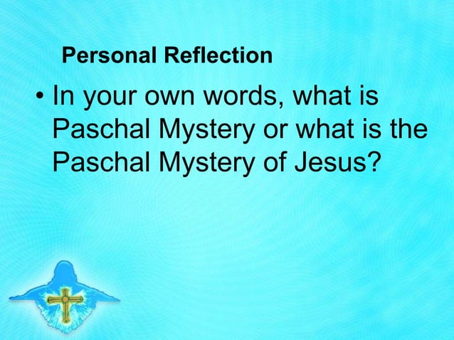The-Paschal-Mystery-of-Jesus (1).pptx
