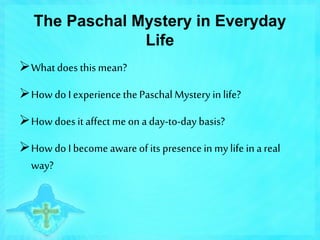 The-Paschal-Mystery-of-Jesus (1).pptx