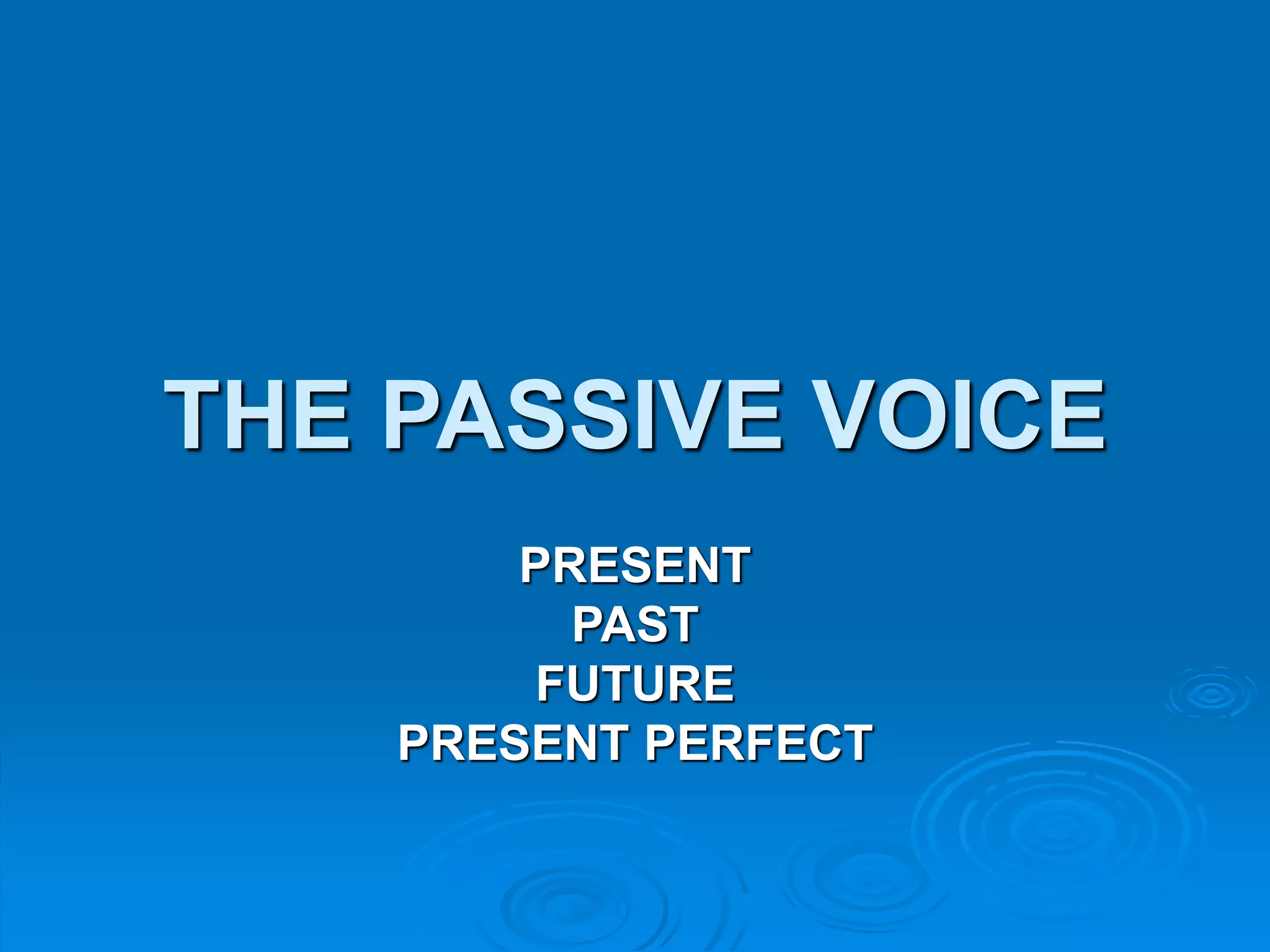 the-passive-voice-explanation-grammar-drills-grammar-guides_24303.ppt