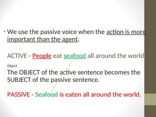 THE PASSIVE VOICE. HOW TO USE THE PASSIVE VOICE IN THE RIGHT WAY | PPT