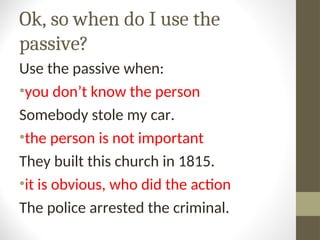 THE PASSIVE VOICE. HOW TO USE THE PASSIVE VOICE IN THE RIGHT WAY | PPT